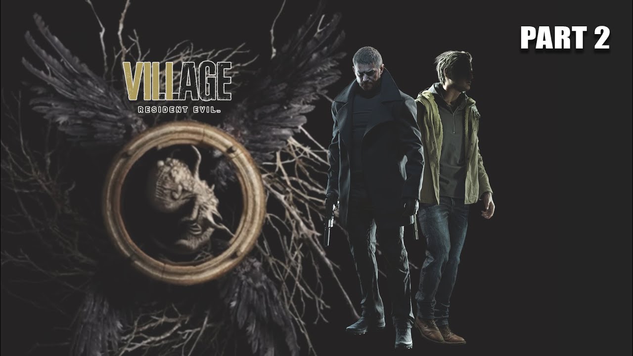 RESIDENT EVIL VILLAGE (PS4) | Walkthroughs | PART 2 - YouTube