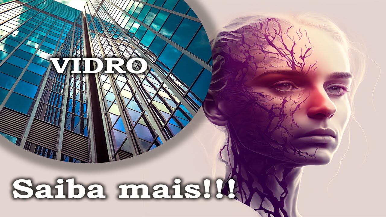 Curiosidades sobre o Vidro - YouTube