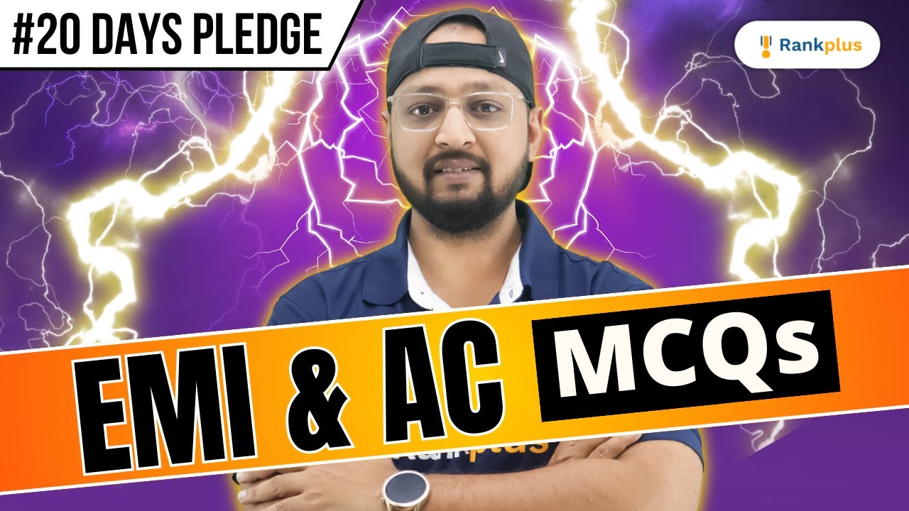 EMI & AC Class 12 MCQ | Physics 20 Days Pledge | CBSE Class 12 - NCERT ...