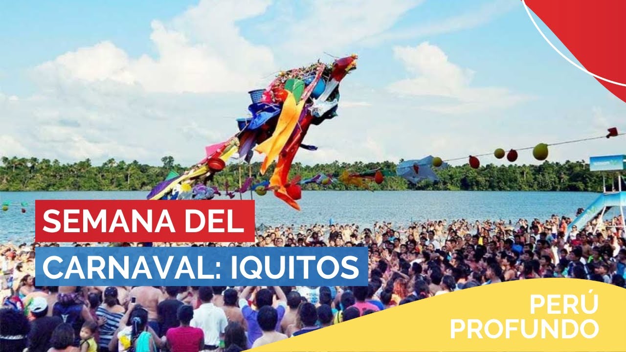 SEMANA DEL CARNAVAL: VAMOS A PANDILLAR (IQUITOS) | PERÚ PROFUNDO 🇵🇪 - YouTube