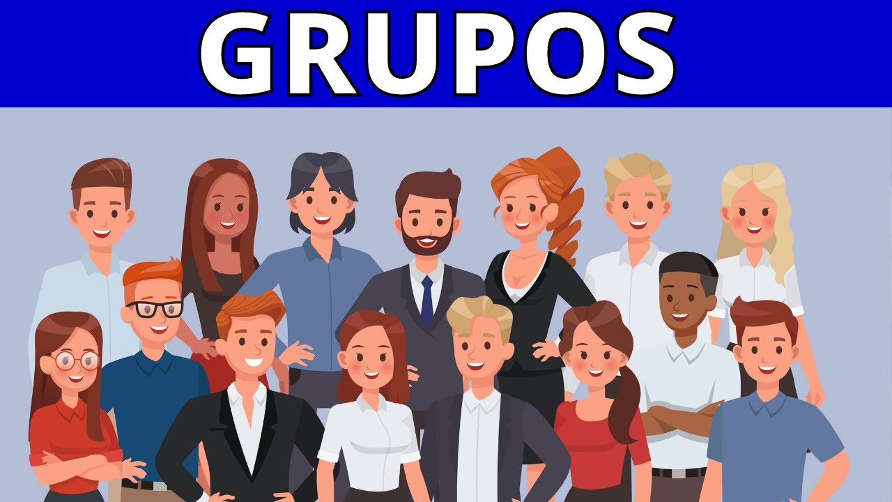 ¿Qué es un GRUPO y qué tipos hay? - YouTube