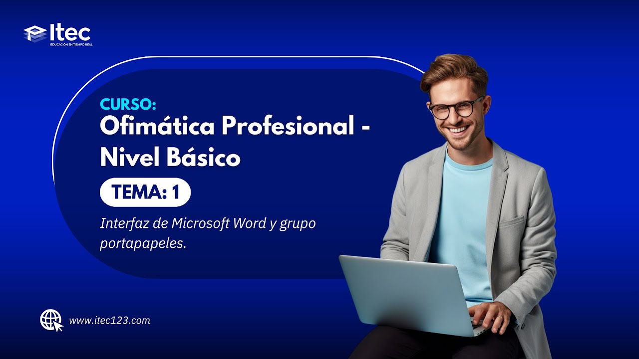 CLASE 01: OFIMÁTICA PROFESIONAL - NIVEL BÁSICO - YouTube