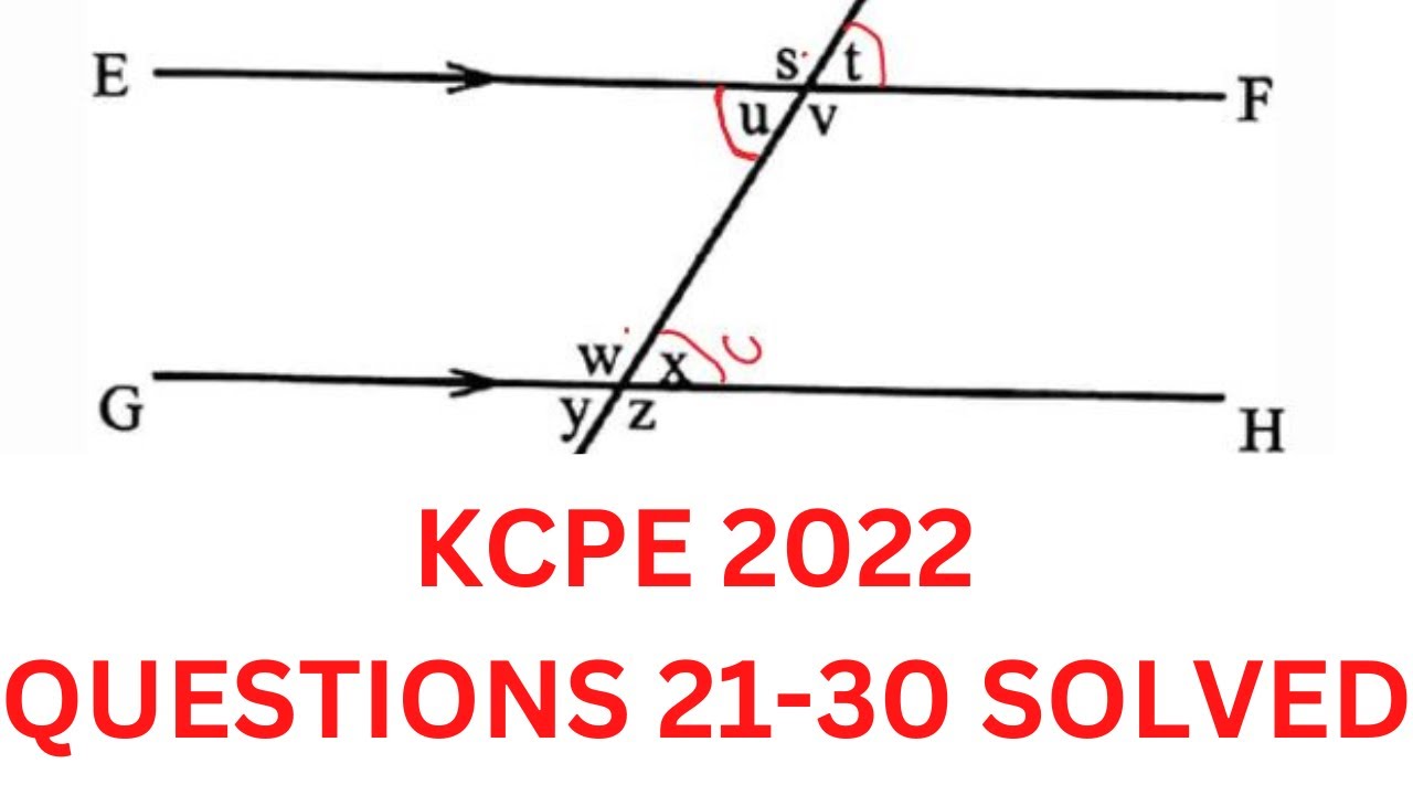 KCPE PREDICTION 2022.PAST PAPERS MATHEMATICS ANSWERS.(KCPE MATHS 2021 ...