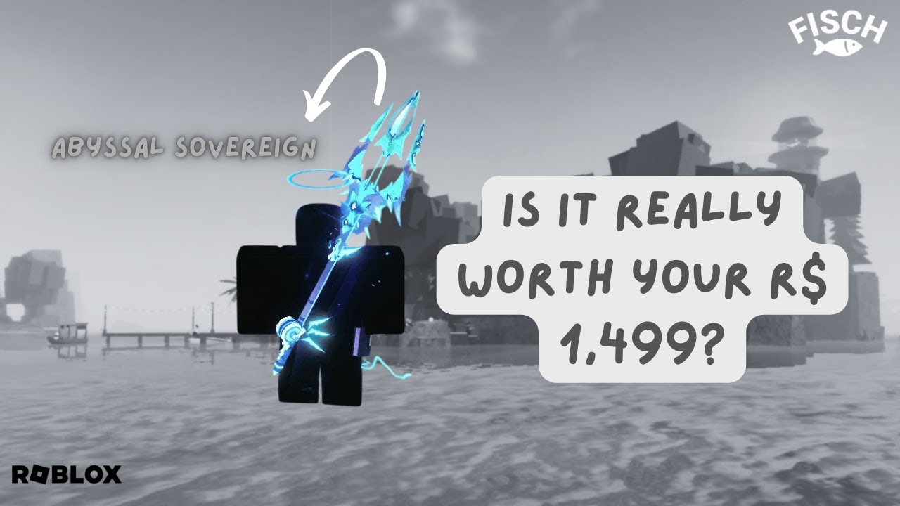 Is the ABYSSAL SOVEREIGN SKIN REALLY WORTH 1499 ROBUX?? | Roblox Fisch ...