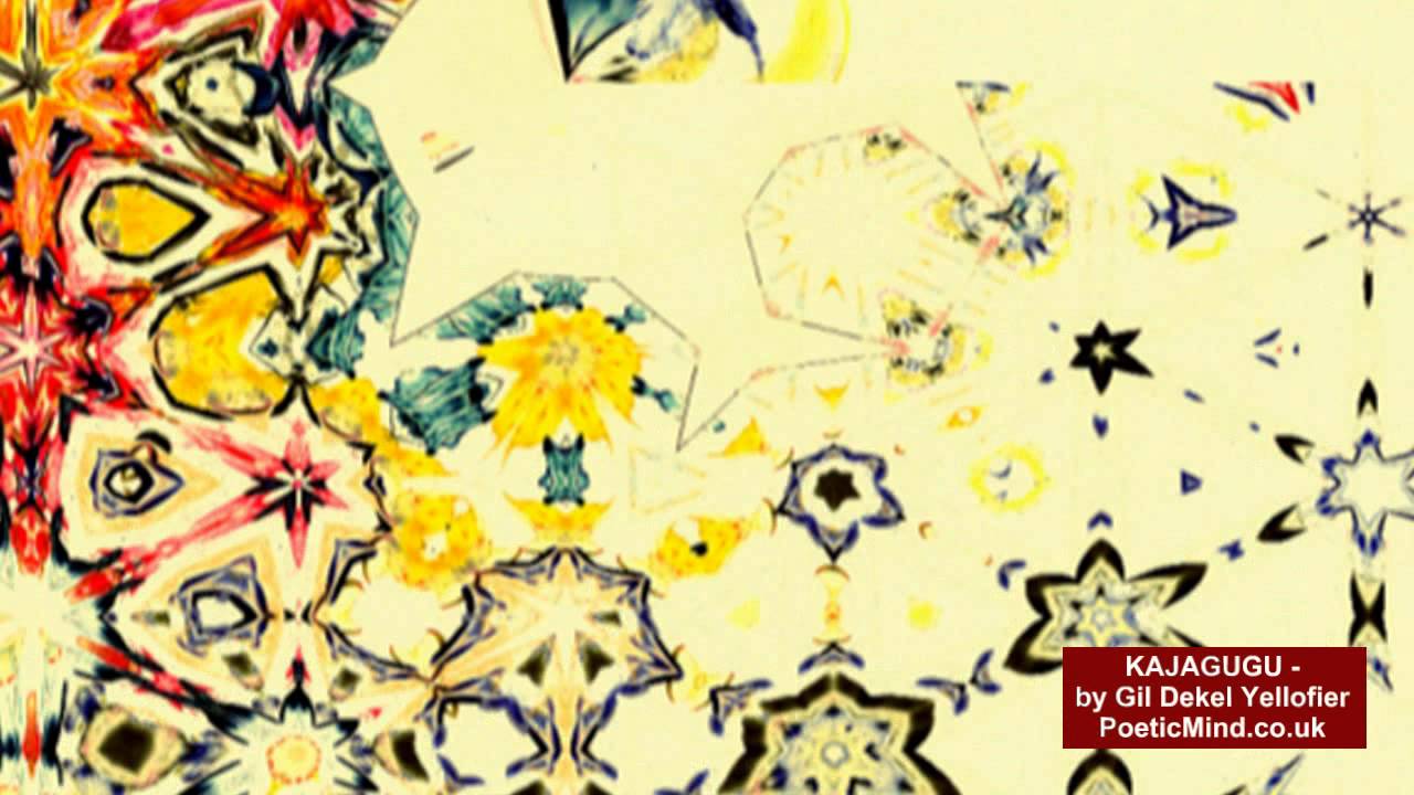 'Kajagugu' - by Gil Dekel Yellofier ® - YouTube