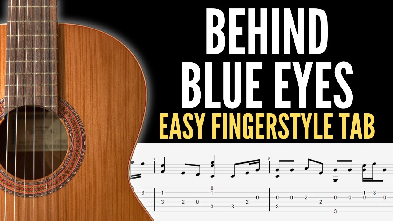 Behind Blue Eyes Easy Fingerstyle Tab (The Who) | Beginner Acoustic ...