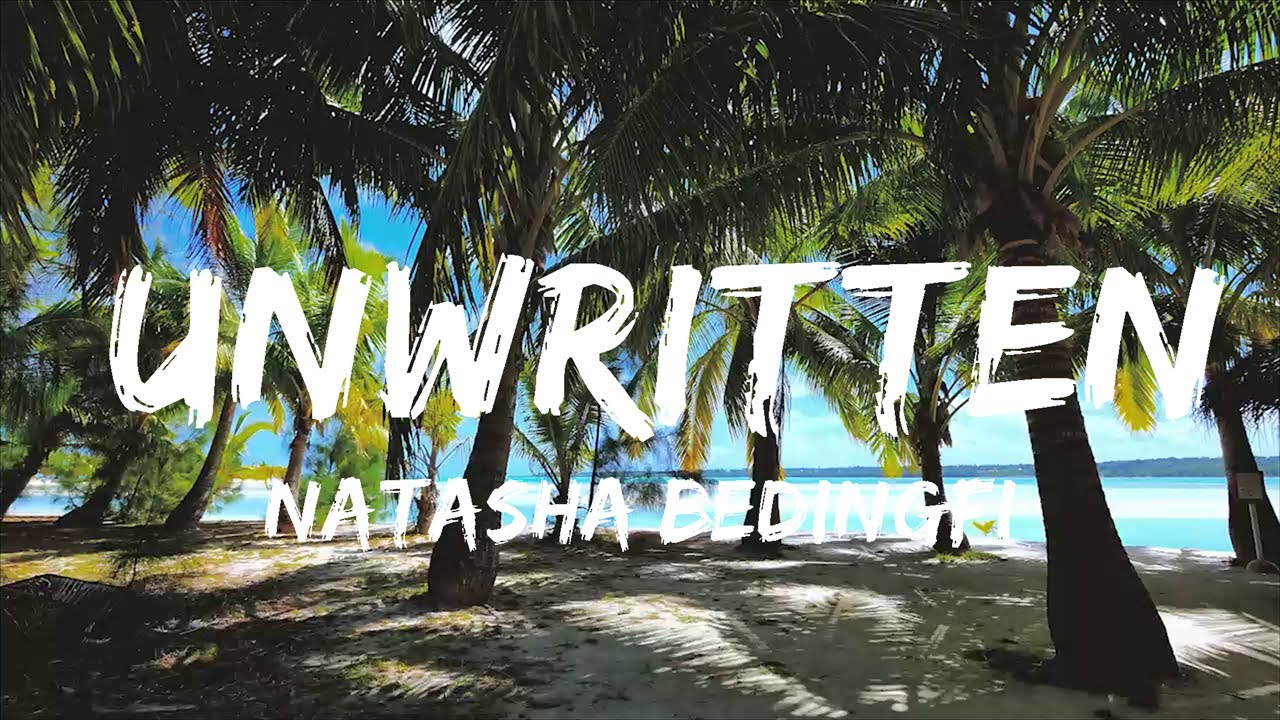 Natasha Bedingfield - Unwritten (Lyrics) | Music one for me - YouTube