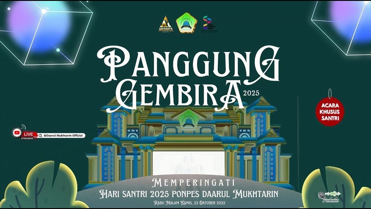 [ LIVE ] PANGGUNG GEMBIRA HARI SANTRI NASIONAL 2025 PONPES DAARUL ...