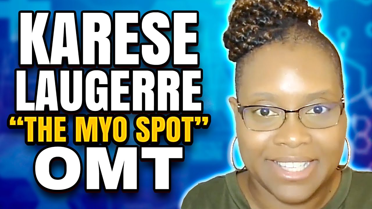 Karese Laugerre "The Myo Spot"- OMT - YouTube
