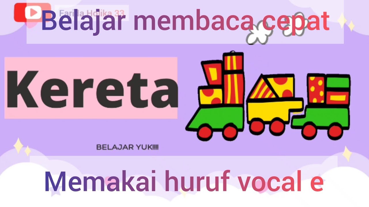 belajar membaca cepat tanpa mengeja untuk anak TK dan SD (11) vocal (e ...