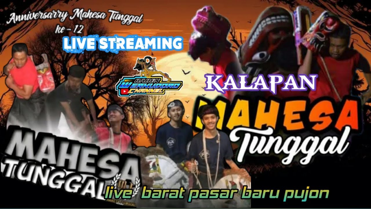 🔴KIDALAN MAHESA TUNGGAL live barat pasar pujon malang.17 desember 2024 ...