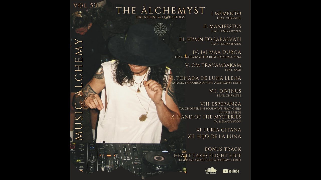MUSIC ALCHEMY // VOL. 53 // THE ÂLCHEMYST CREATIONS - YouTube