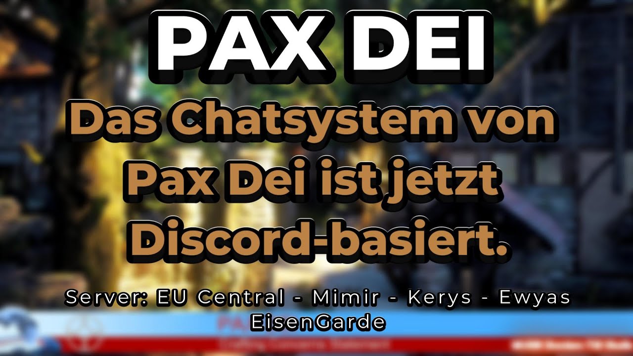 Pax Dei - Das Chatsystem von Pax Dei ist jetzt Discord-basiert. - NEWS ...