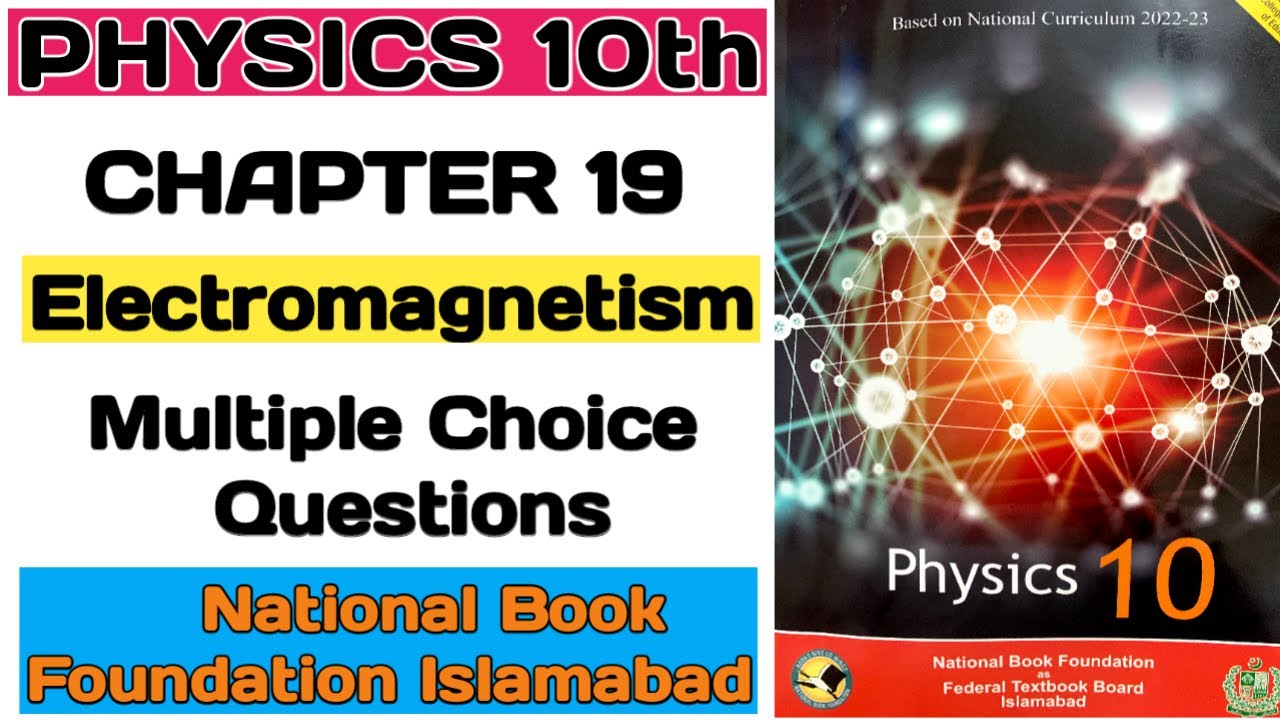 10th Class Physics | Chapter 19 | Electromagnetism | Multiple Choice ...