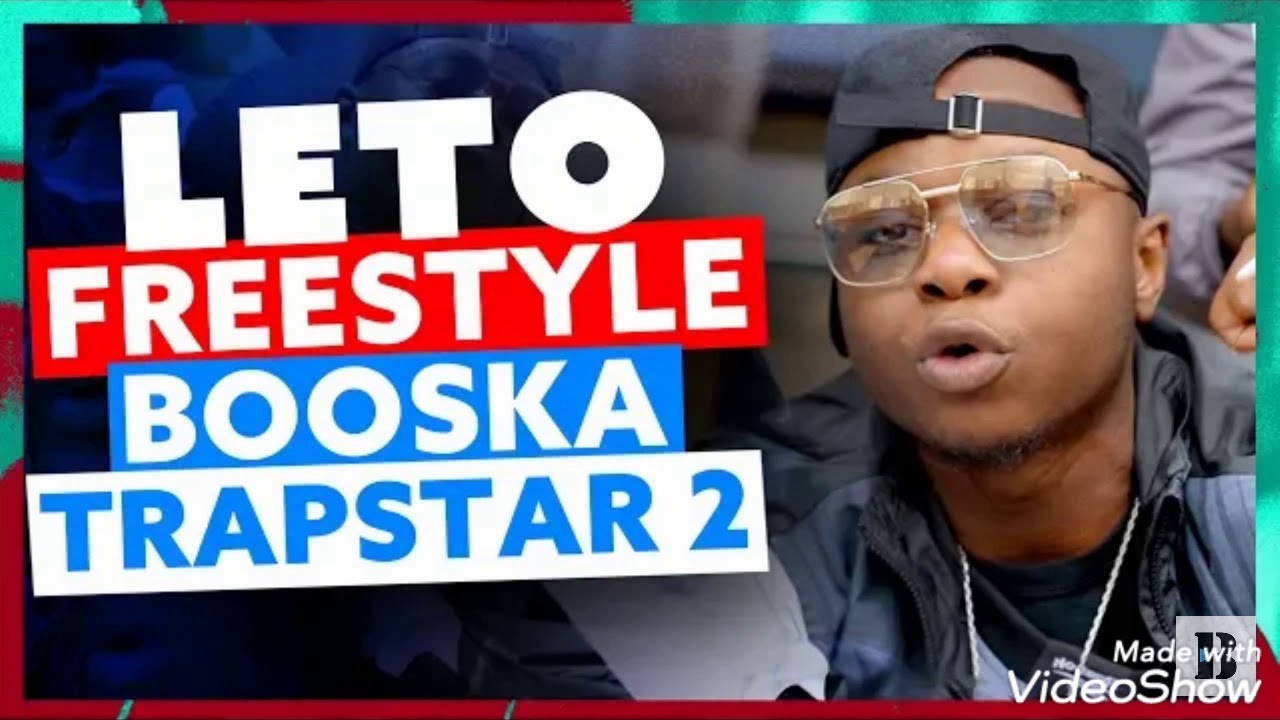 Leto - Freestyle Booska Trapstar 2 (Audio) - YouTube