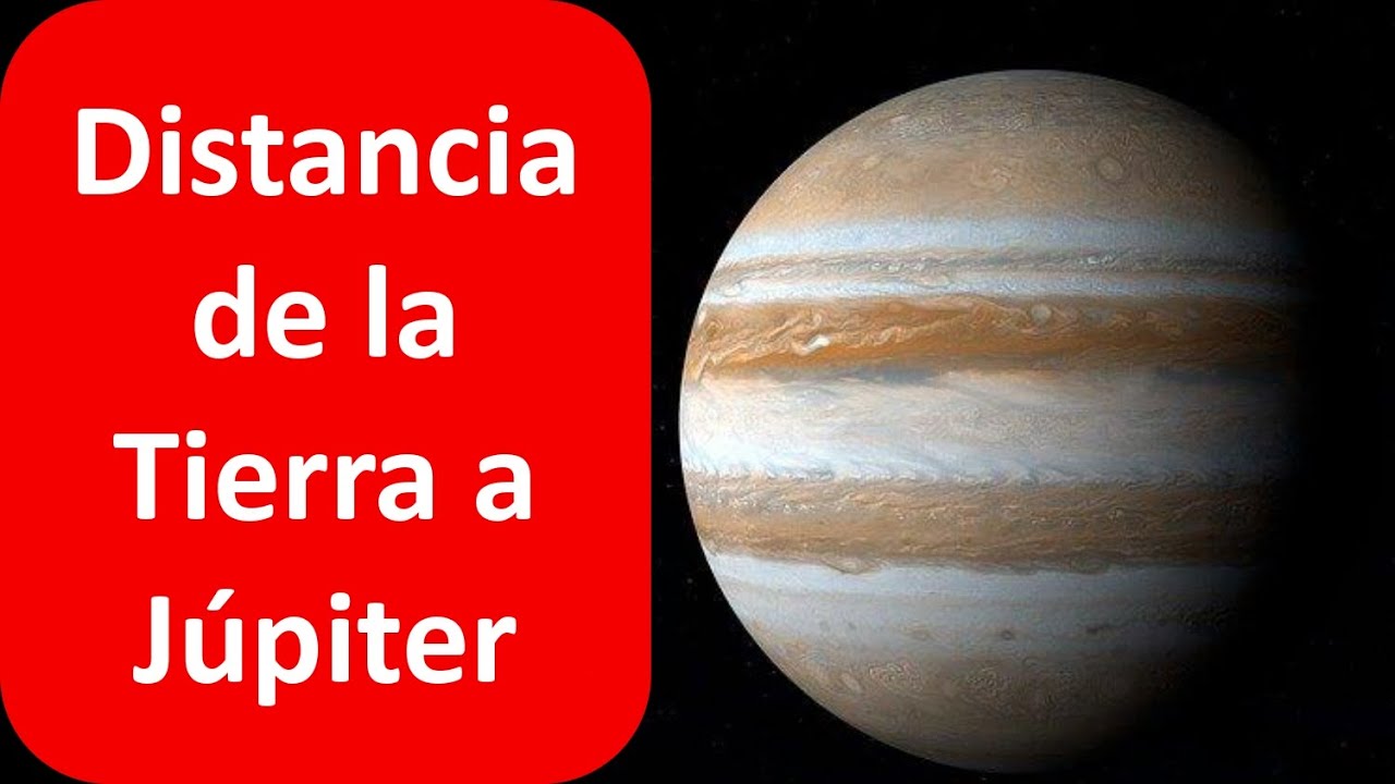 Distancia De La Tierra A Jupiter Youtube