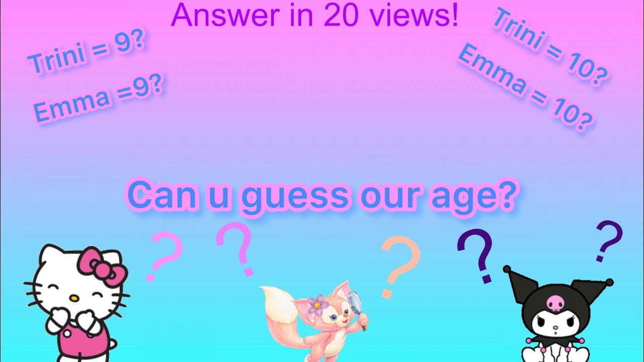 Can u guess our ages? (Guessing video) - YouTube