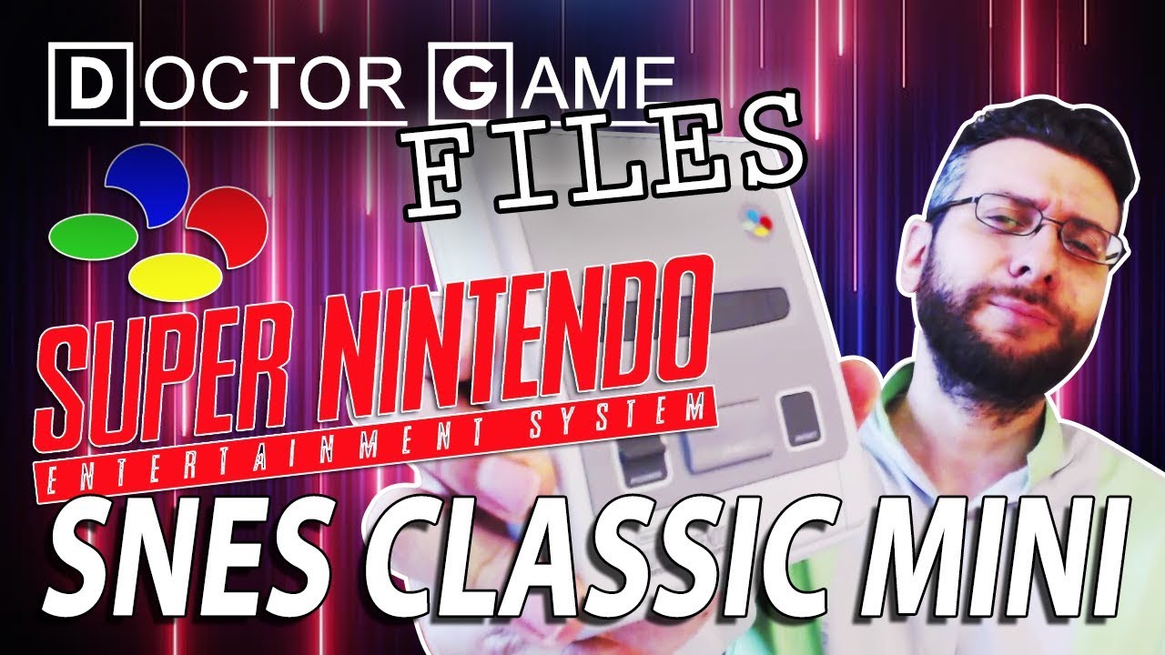Doctor Game FILES: SUPER Nintendo CLASSIC MINI - YouTube