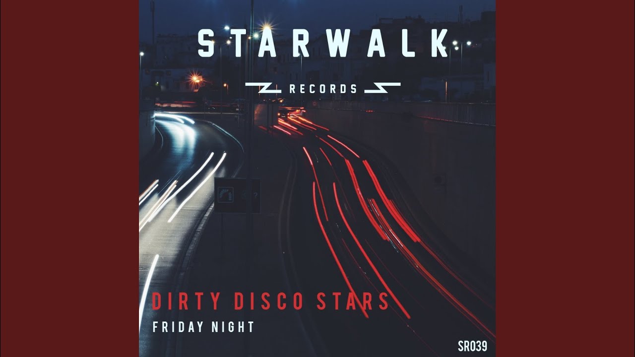 Friday Night (Original Mix) - YouTube