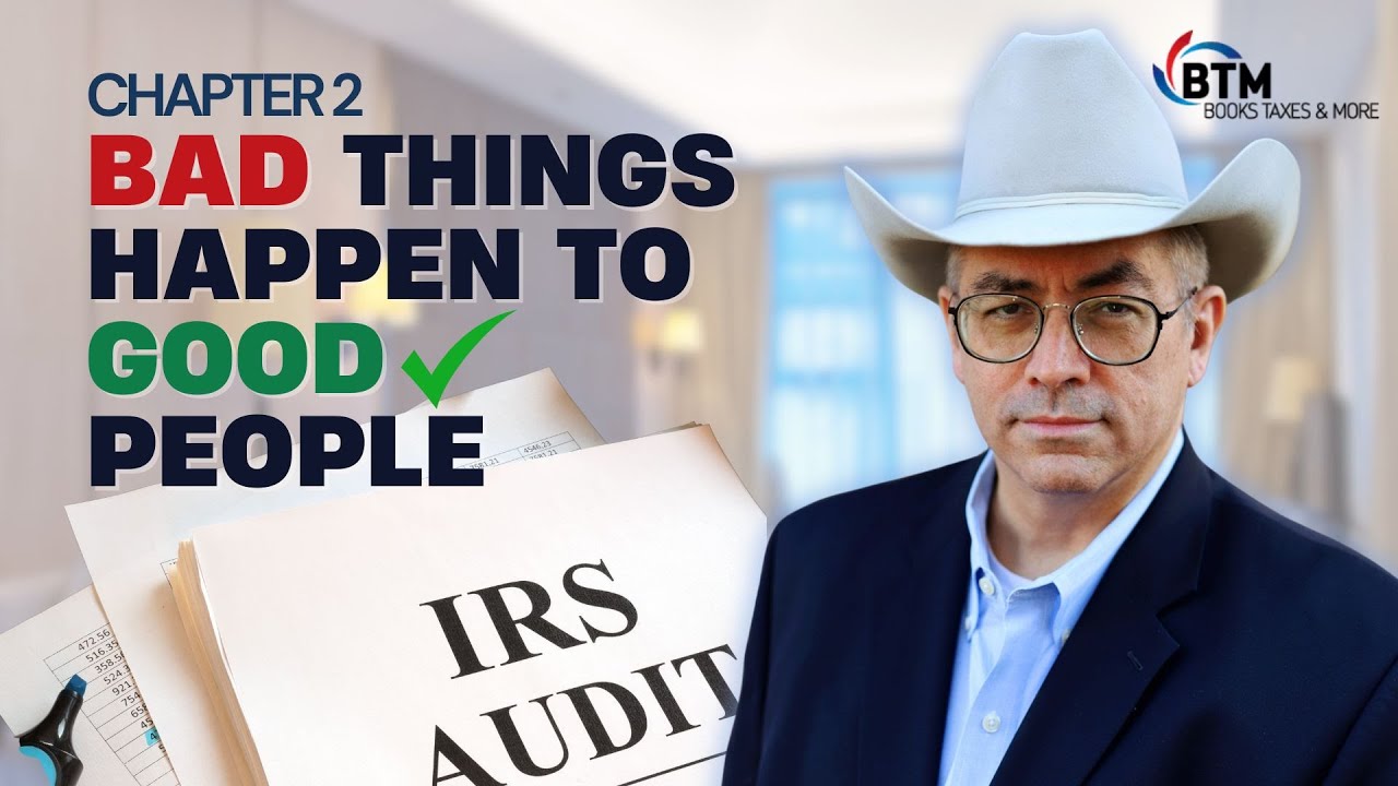 📢 Chapter 2: Bad Things Happen to Good People – Dealing with IRS Tax ...