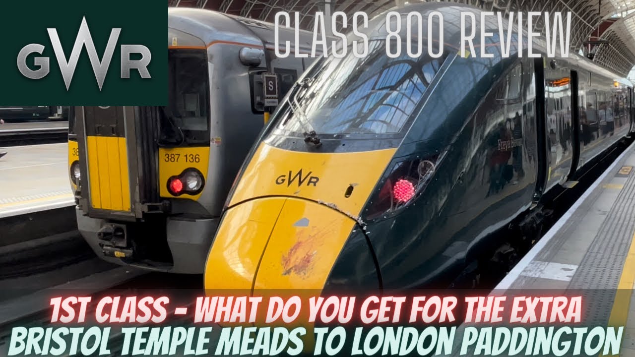 GWR 1st Class, is it any good? Bristol Temple Meads to London ...