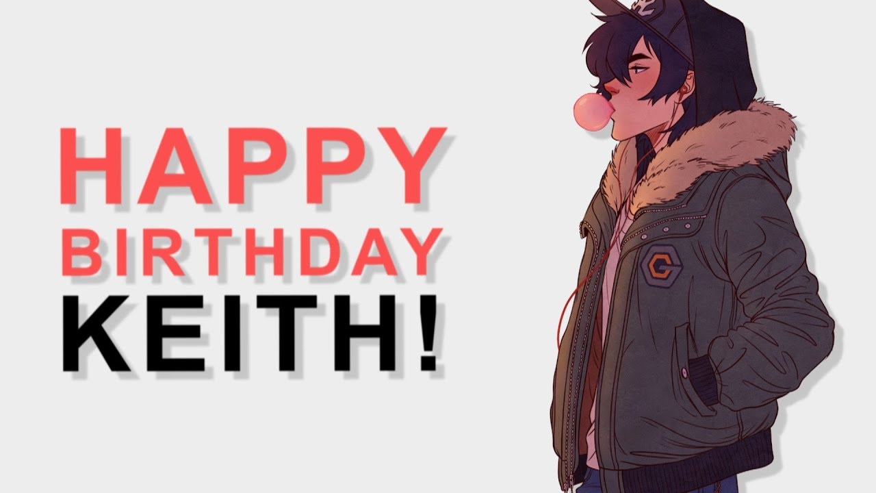 keith » best day of my life (happy bday keith!!) - YouTube
