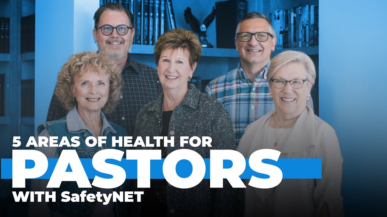 5 Areas of Health For Pastors w/ SafetyNET - YouTube