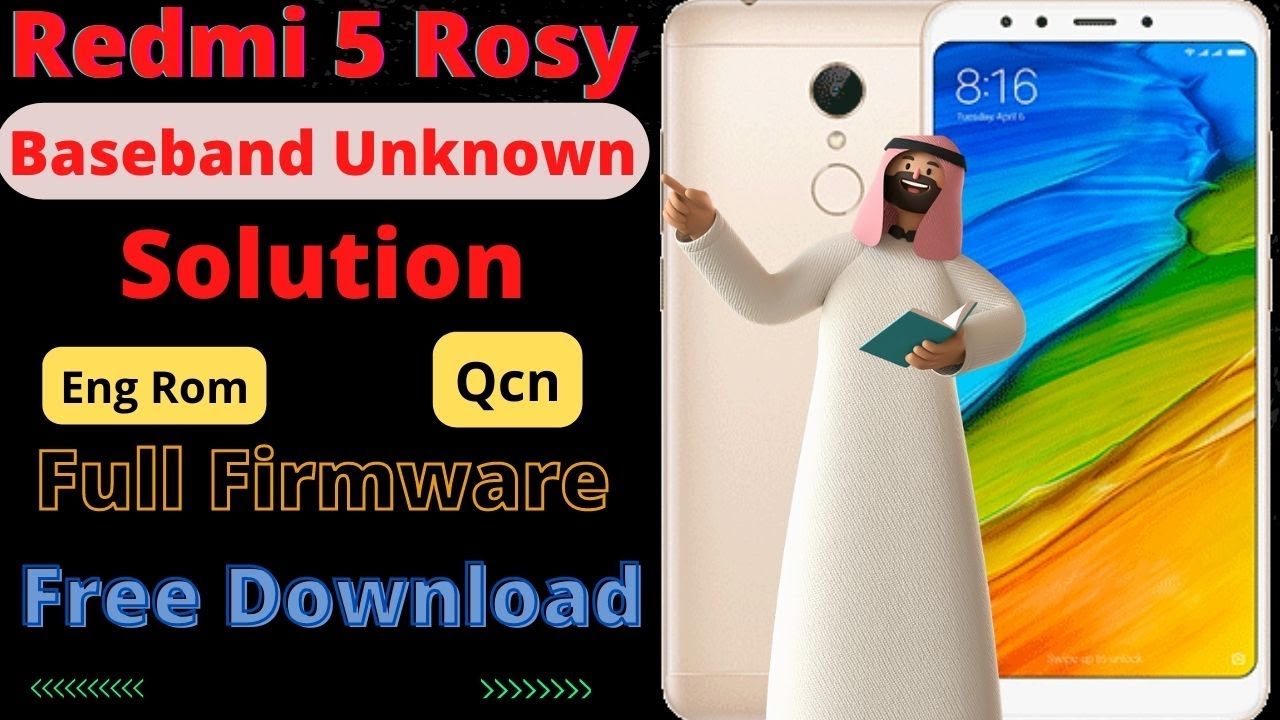 Redmi 5 Rosy Baseband Unknown Fix File Solution Free Download - YouTube