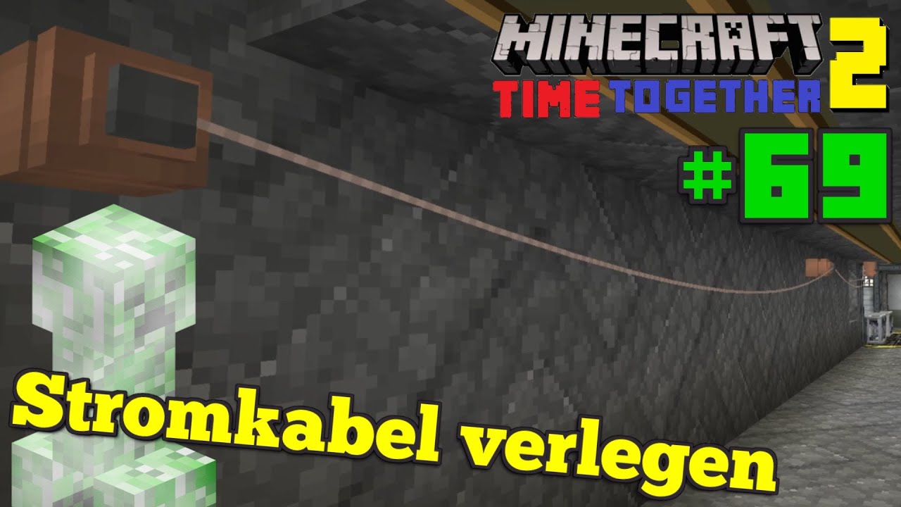 Stromanschluss im Keller - Minecraft Time Together 2 #69 - YouTube