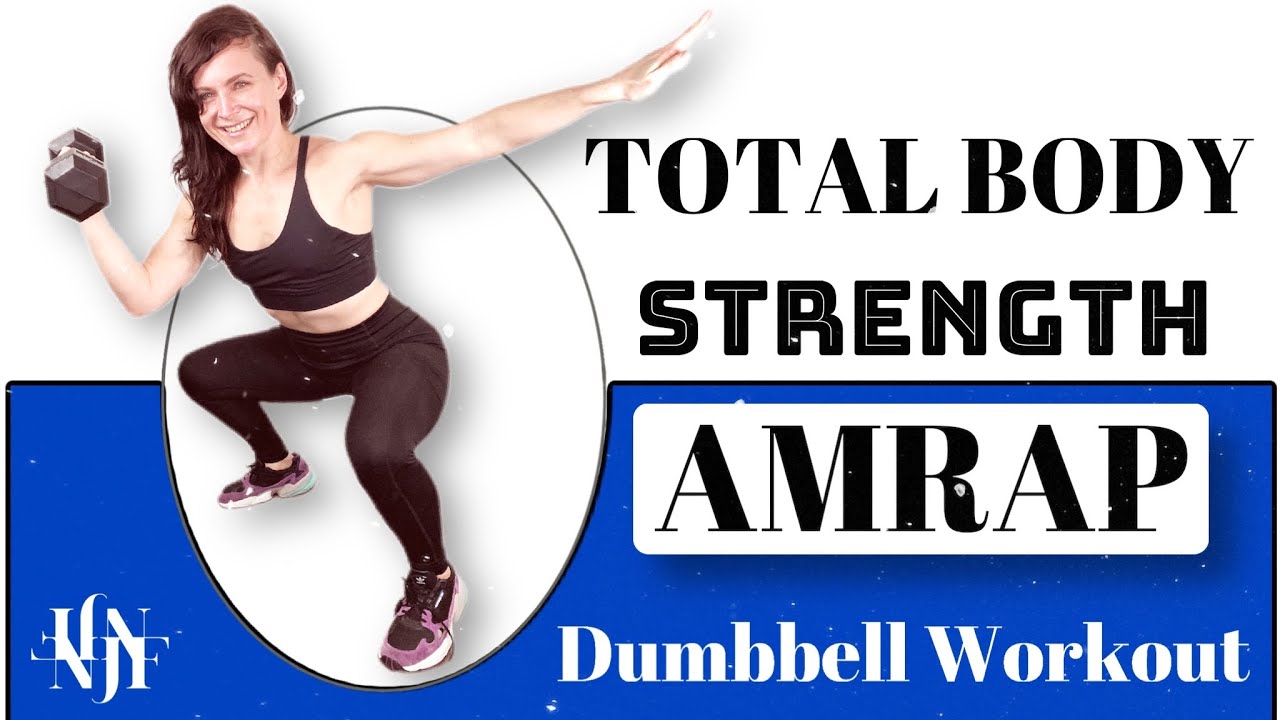 Full Body Dumbbell Workout/ AMRAP Workout - YouTube