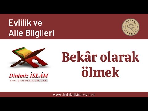 Bekâr olarak ölmek | Evlilik ve Aile Bilgileri