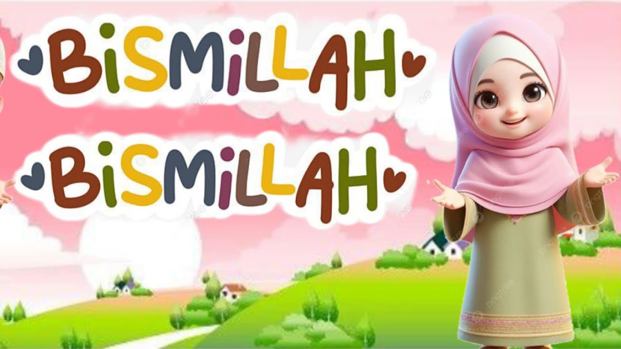 Bismillah Bismillah In The Name Of ALLAH | Kids Learning Bismillah - YouTube