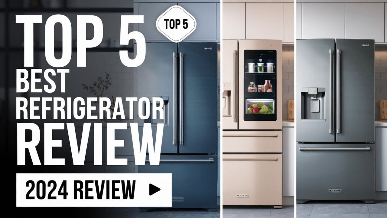 The 5 Best Refrigerator Review In 2024 - YouTube