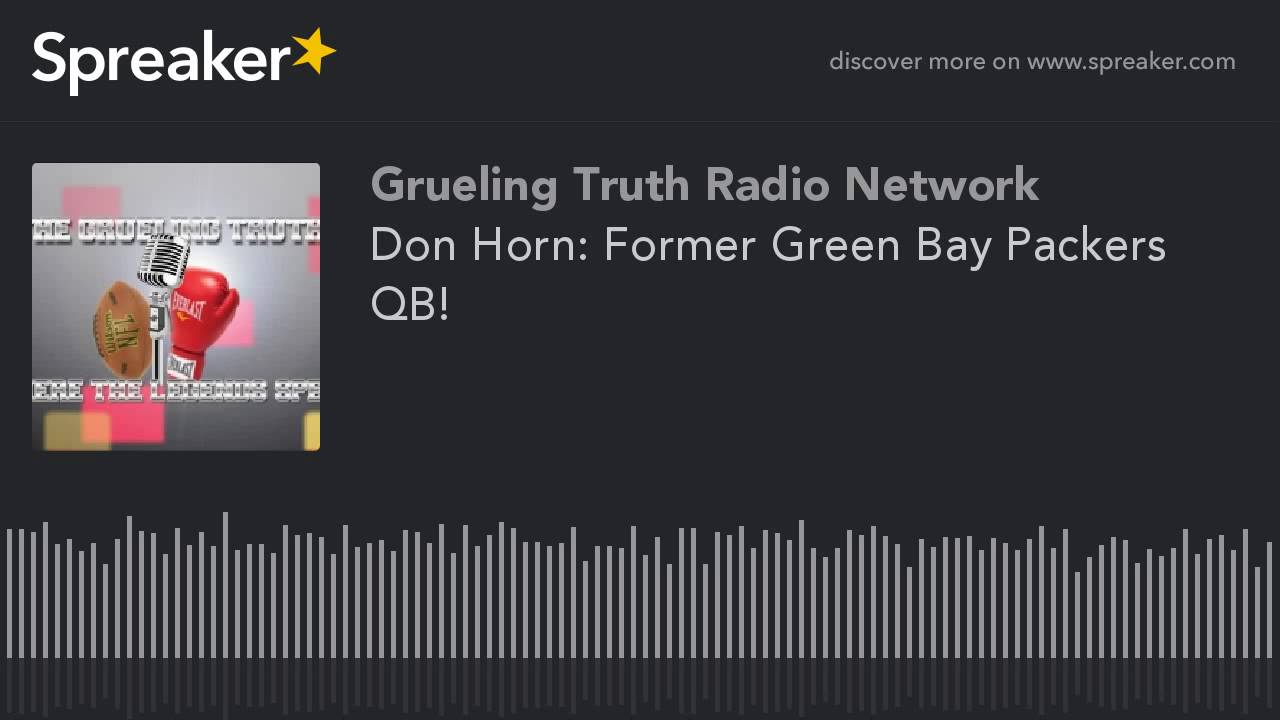 Don Horn: Former Green Bay Packers QB! (part 1 of 3) - YouTube