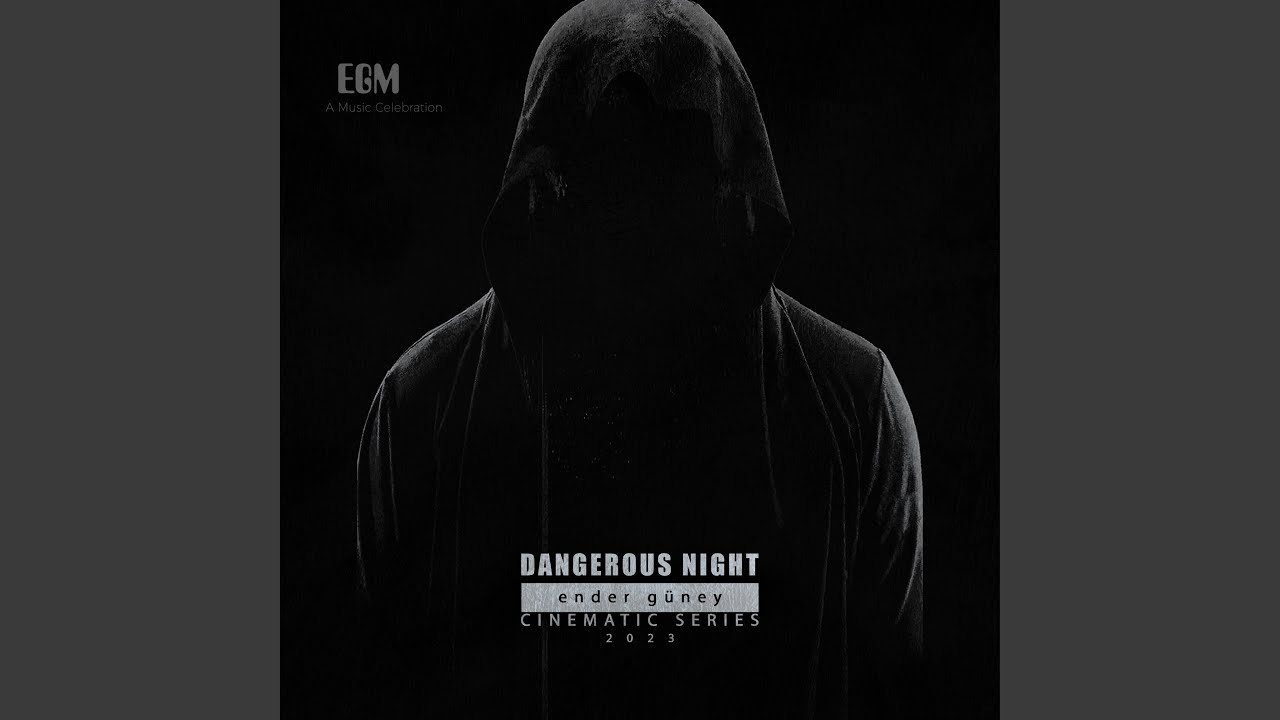 Dangerous Night - YouTube Music