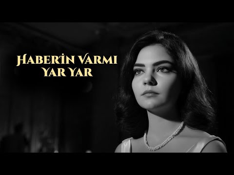 Haberin Varmı Yar Yar | Psychedelic Anatolian Rock Al