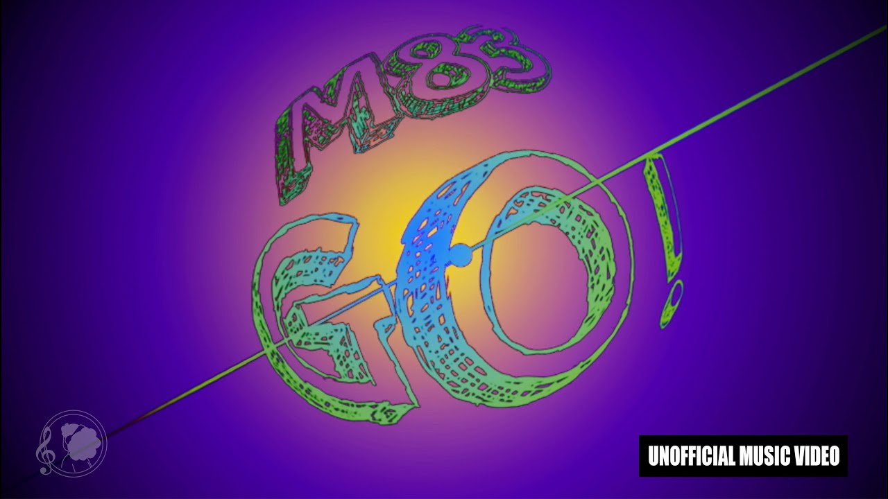 M83 GO ! 🎵 [unoficial videoclip] - YouTube