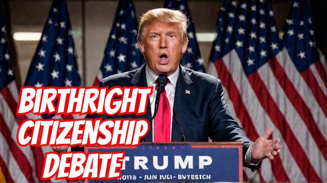 Expert Reveals The EASY Way To Understand Birthright Citizenship Today ...