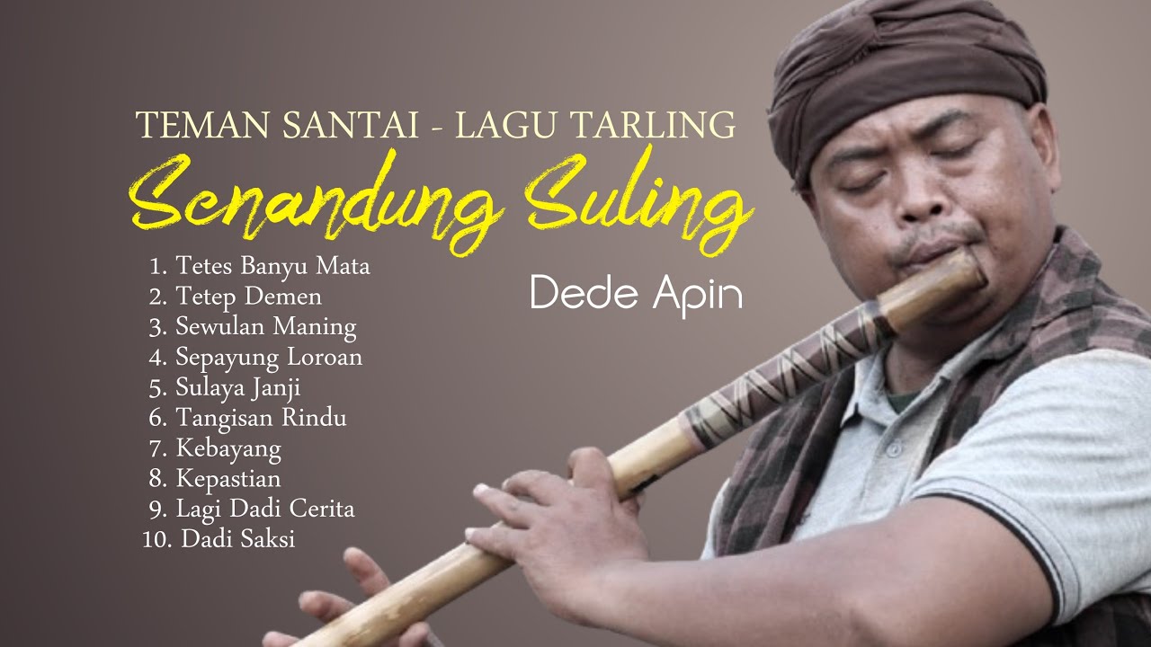 SENANDUNG SULING LAGU TARLING - Dede Apin - Cover Suling Lagu Tarling ...