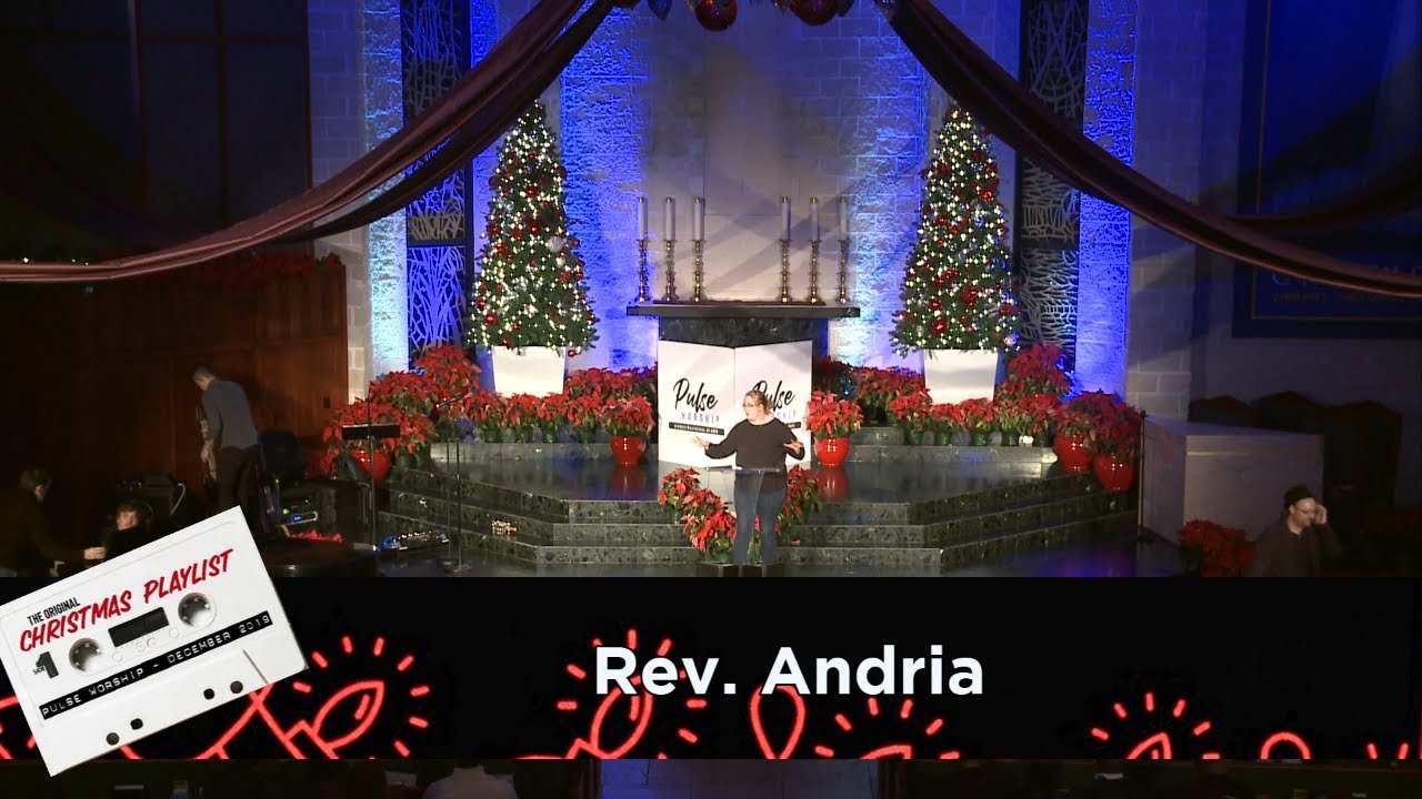 “Christmas Playlist- Angel's Song” – Rev. Andria Davis - Pulse Worship ...