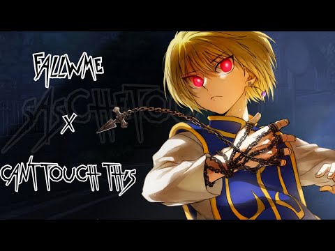 fallwme ft. Slim NiK - Can't touch this ( AMV | HXH )
