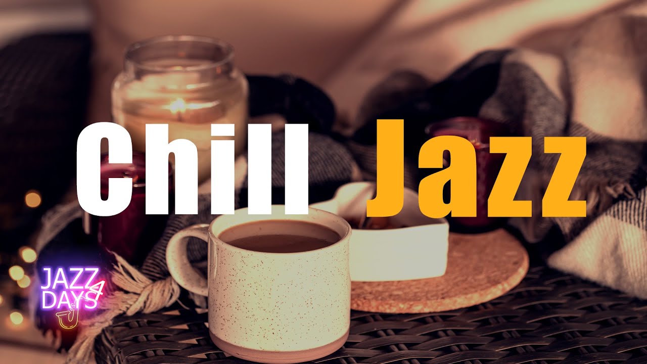 Chill Jazz: Soft Piano Jazz Music & Warm Coffee Shop Ambience for ...
