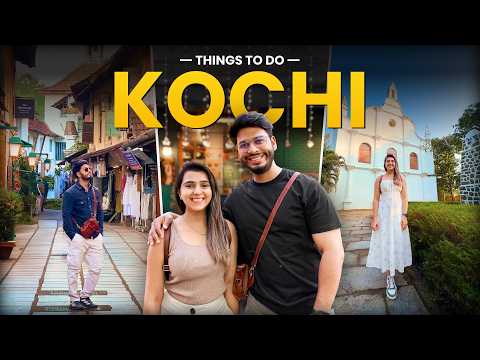 Things To Do In Kochi In Two Days - Fort Kochi, Cafes, Jew Town, LuLu Mall, Cost and More