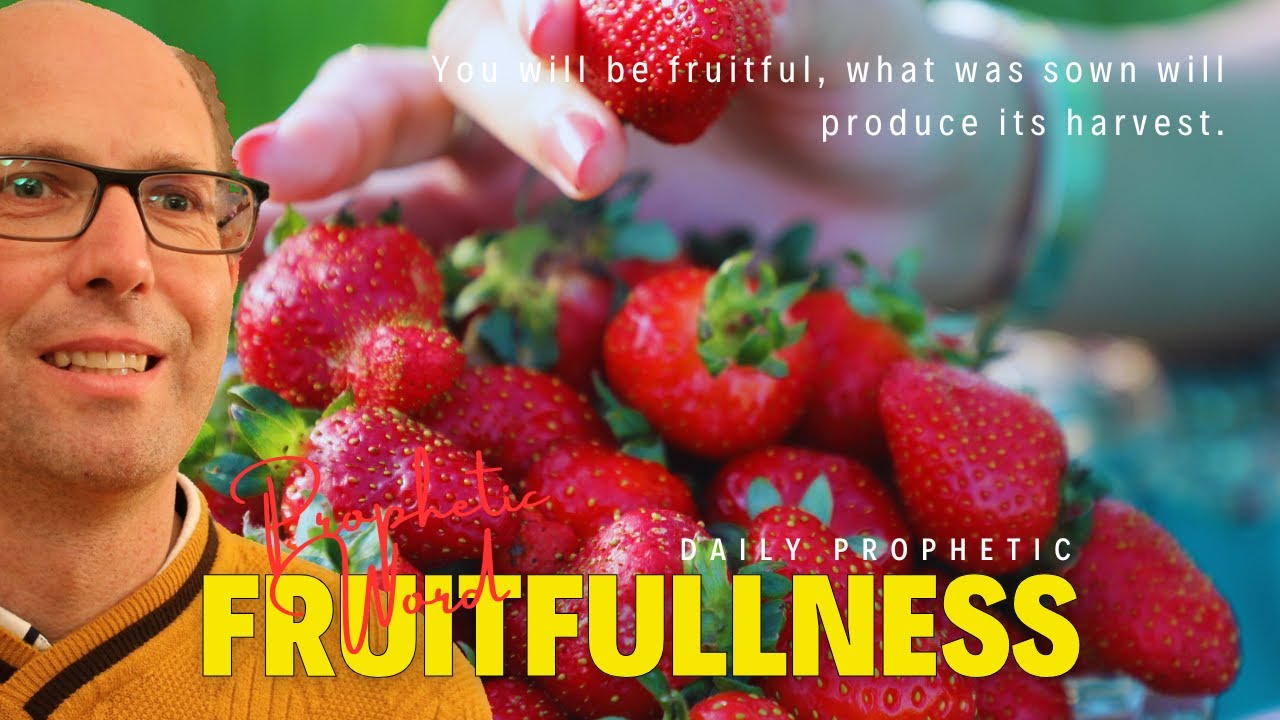 I am making you fruitful, what was sown will produce a harvest. - YouTube