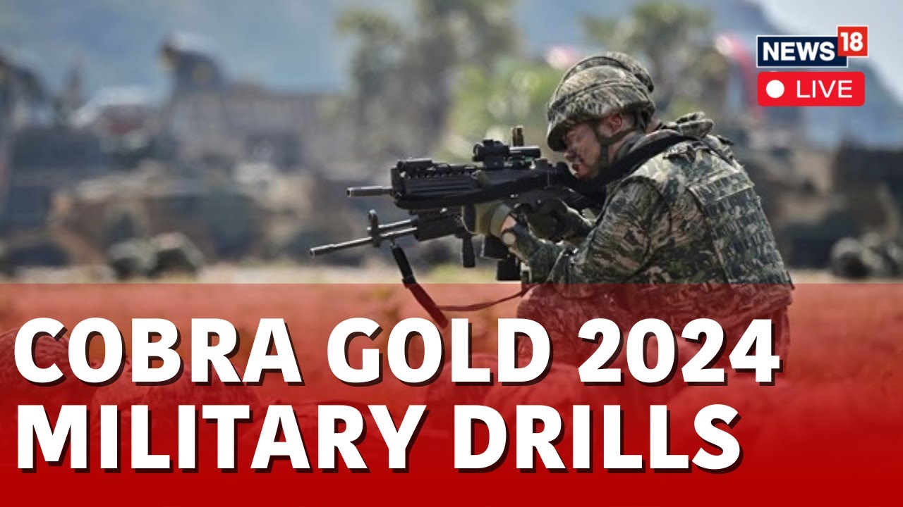 Cobra Gold 2024 LIVE News | Joint Exercise Cobra Gold 2024 Begins ...