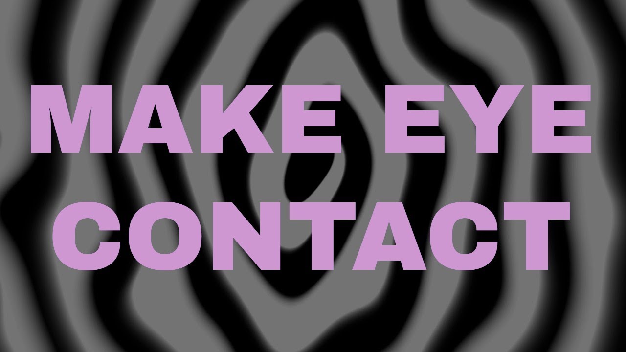 GET HYPNOTIZED: Make Eye Contact Easily - YouTube