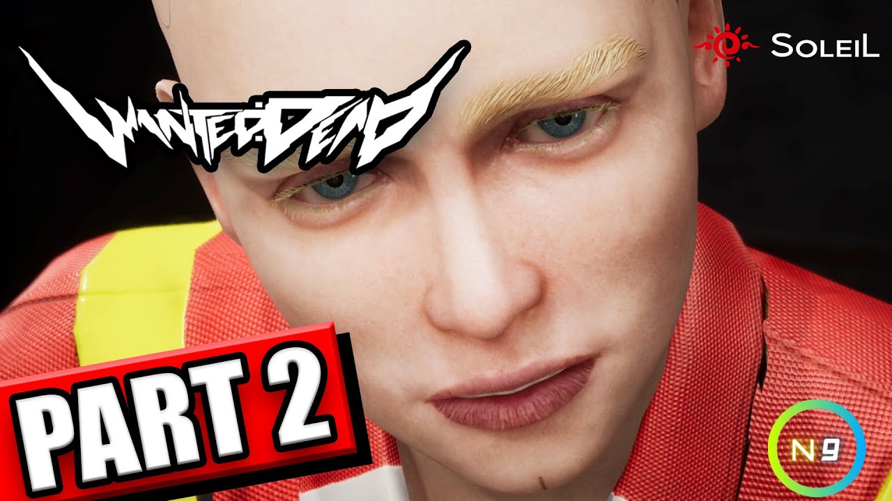 Wanted: Dead Walkthrough Gameplay Part 2 - AUGUST STRIKES (FULL GAME ...