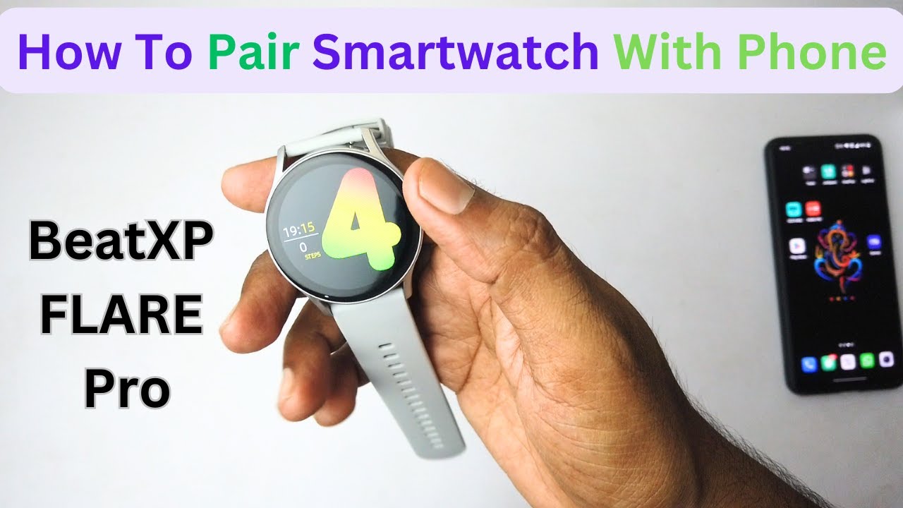 How To Connect BeatXP Flare Pro With Phone || How To Pair Smartwatch ...