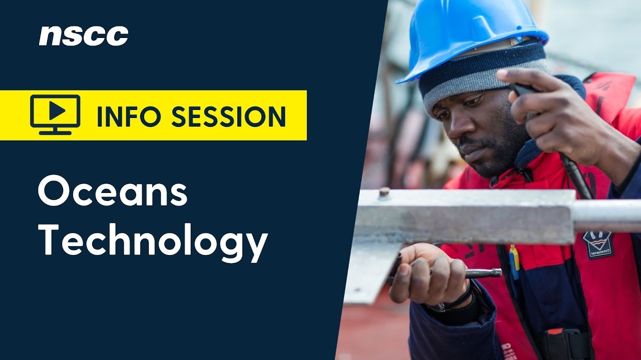 NSCC program info session: Oceans Technology - YouTube