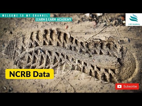 What is National Crime Records Bureau NCRB ? - YouTube